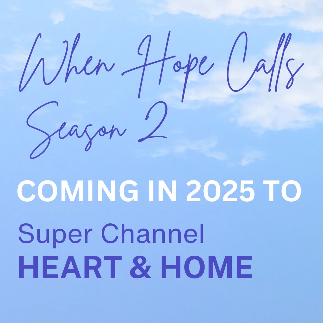 When Hope Calls Season 2 to Premiere in 2025 – lovetvmovies.ca