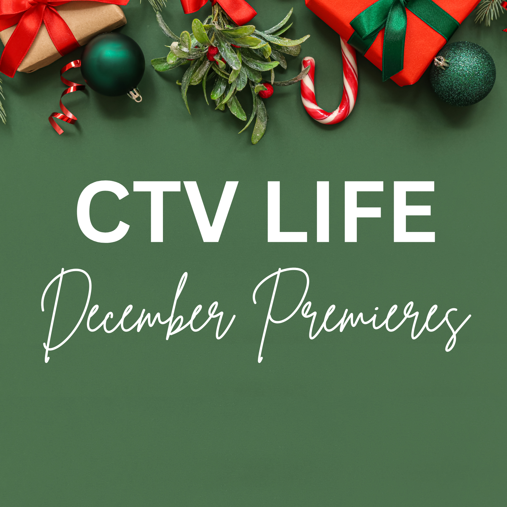 New on CTV Life, Crave and CTV’s Holiday Hub – lovetvmovies.ca