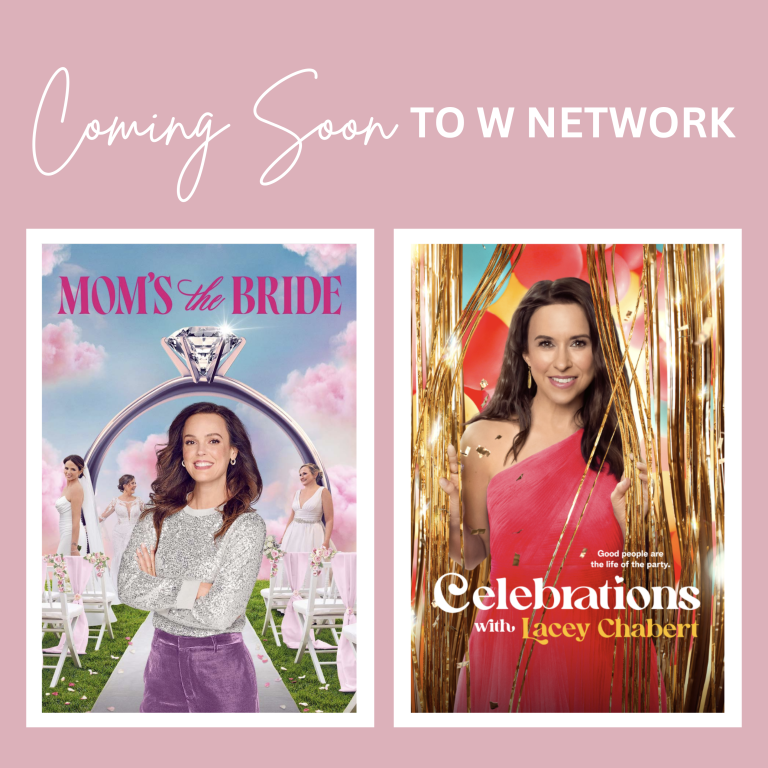 New Month, New Series: Coming This May to W Network – lovetvmovies.ca